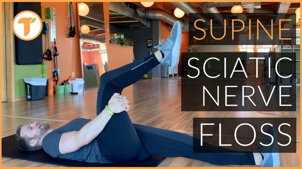 Supine Sciatic Nerve Floss