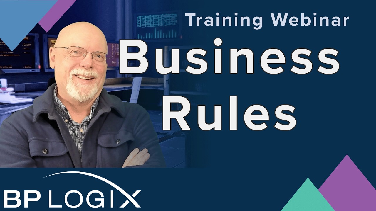 Training Webinar - Business Rules