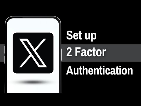 How to Set up 2 Factor Authentication On X (Twitter) (2025 Guide)