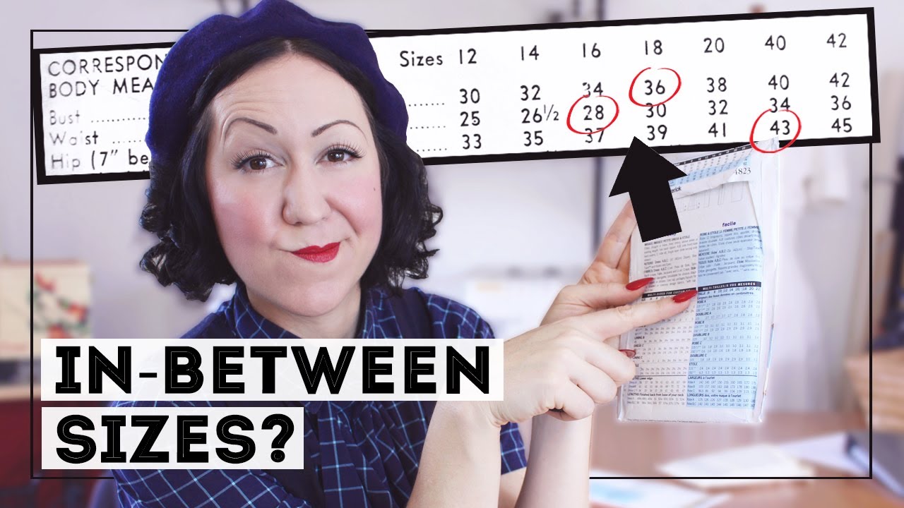 HOW TO CHOOSE THE RIGHT SEWING PATTERN SIZE, when you're in-between sizes?
