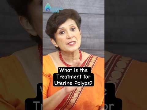 What is the Treatment for Uterine Polyps? | Dr Supriya Puranik #drsupriyapuranik #shorts #polyps