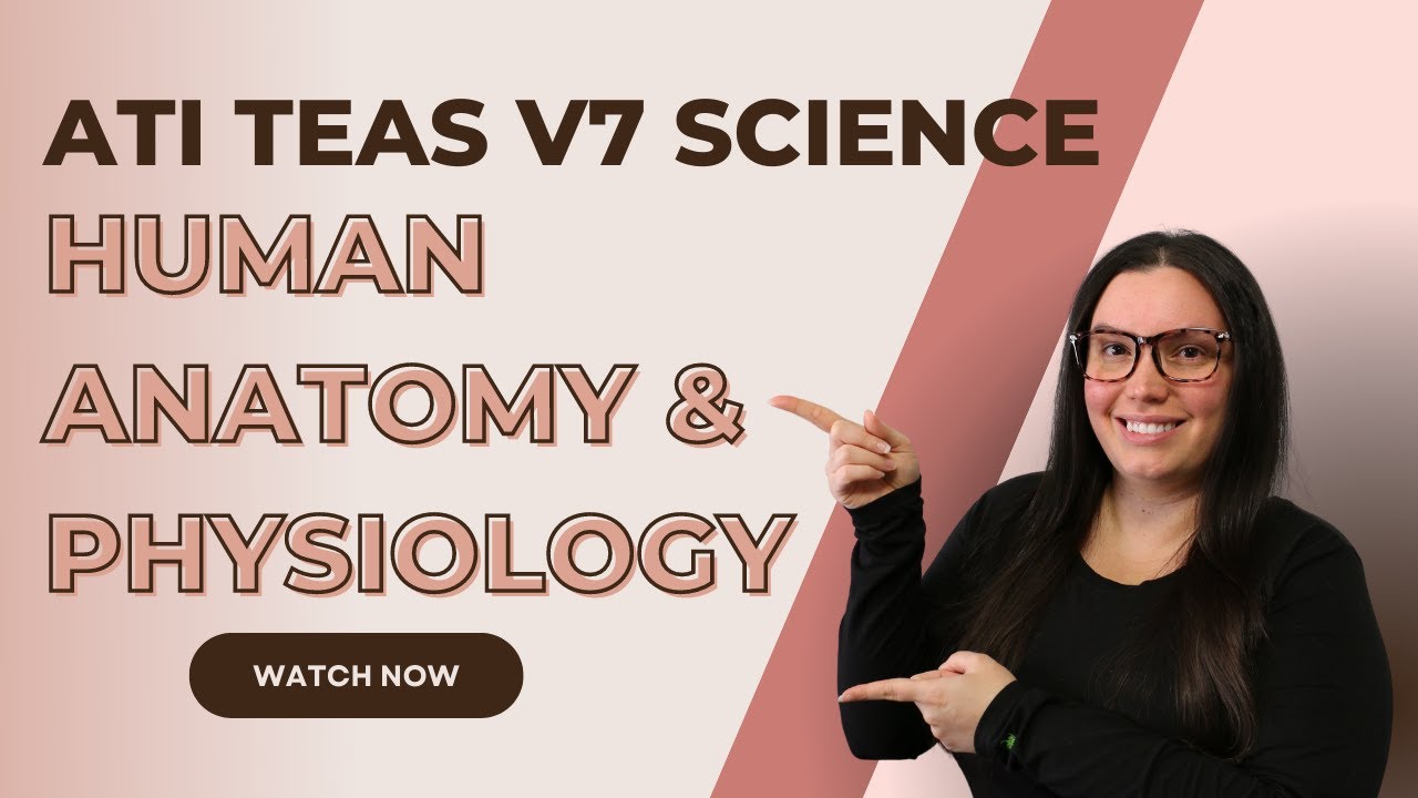 Asksia - Learn & Review: ATI TEAS Science Version 7 Anatomy and ...