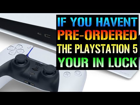 IF You Still Haven't Pre-Ordered The PlayStation 5 Your In LUCK! (New Pre-Order News)