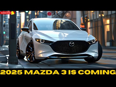 Finally Unveiled 2025 Mazda 3 NEW MODEL - Is It Worth Buying?
