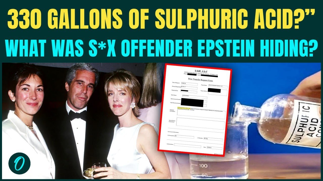 Epstein BOMBSHELL: S*x Offender Epstein ORDERED 6 Drums of Sulfuric Acid? BIG COVER-UP EXPOSED