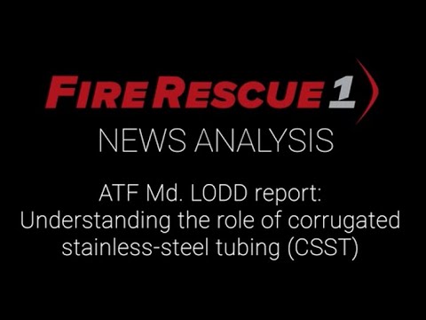 News analysis: ATF Md. LODD report and the role of CSST