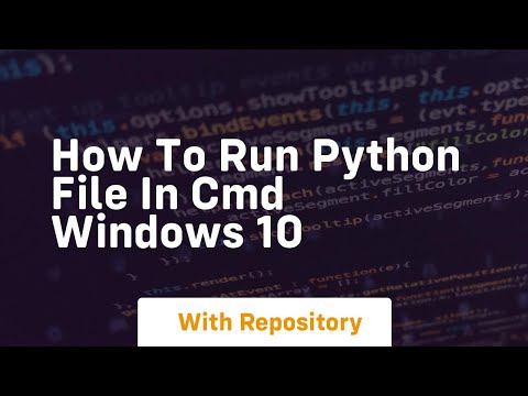 how to run python file in cmd windows 10