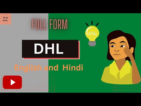 DHL ka full form | Full form of DHL in English | Full form of DHL in Hindi | full form of DHL