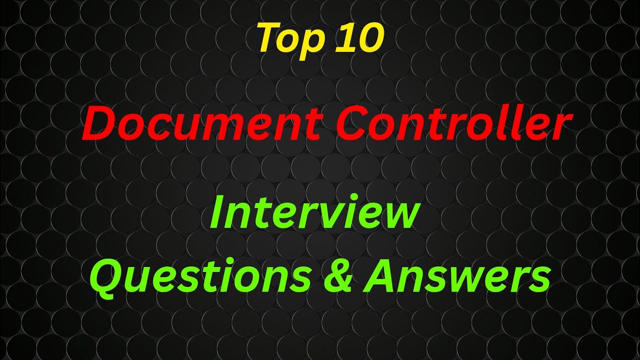 Top 10 Document Controller Interview Questions and Answers | SharePoint, Aconex & Excel