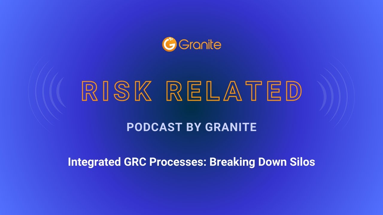 Integrated GRC - Risk Related by Granite