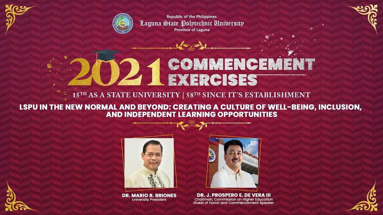 LSPU  Santa Cruz Main Campus Commencement Exercises 2021