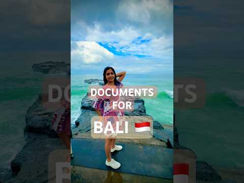 Watch this before going to Bali ๐ฎ๐ฉ | Documents Required #bali #travel #indonesia