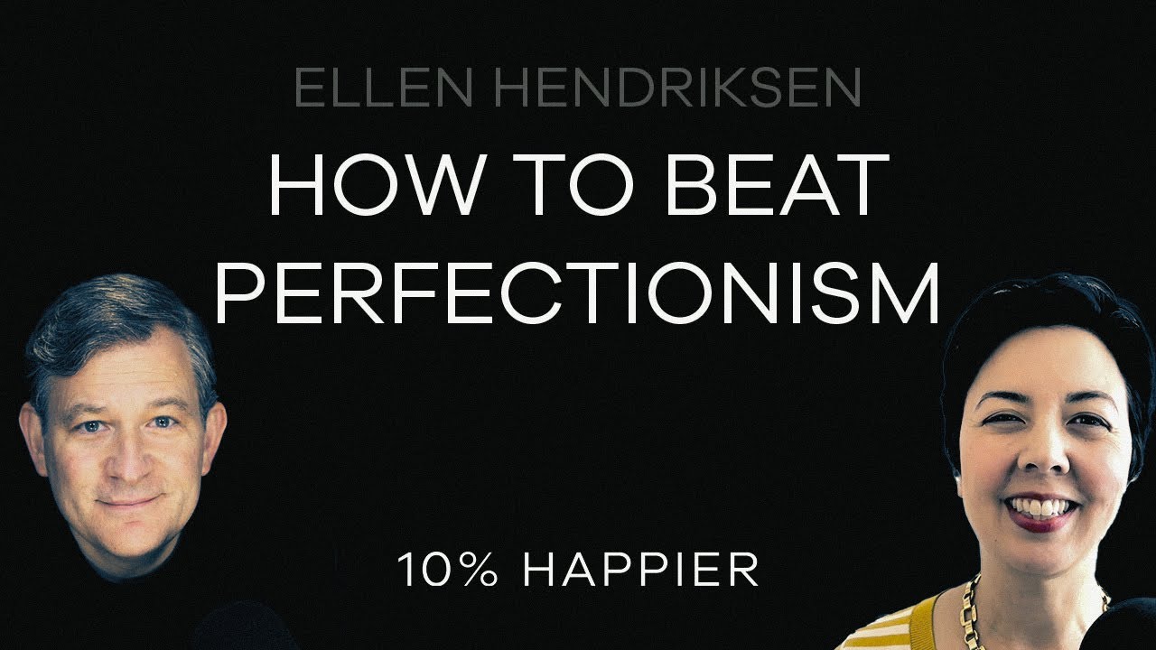 How To Beat Perfectionism | Ellen Hendriksen