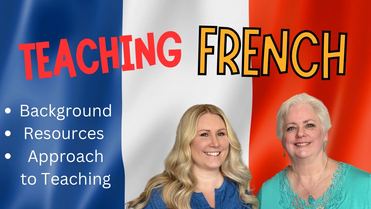 Teaching French! // Background // Curriculum & Resources // Approach to Teaching