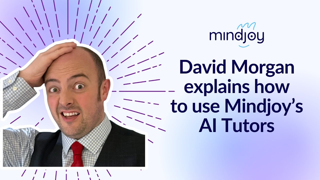Mindjoy AI Teacher Labs with David Morgan: Revolutionise Your Classroom With Custom AI Learning Bots