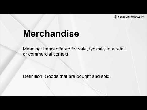 Merchandise Meaning