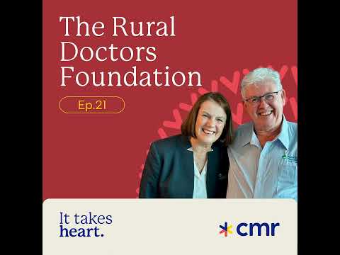 The Rural Doctors Foundation: Redefining Care for Those Who Give It