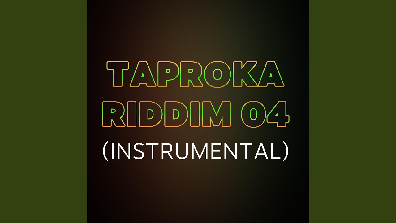 Taproka Riddim 04