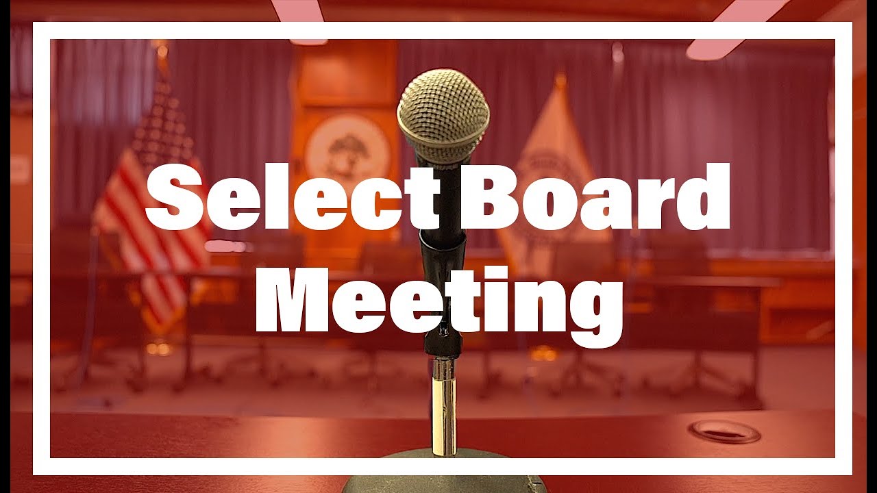 Select Board Meeting July 31, 2023