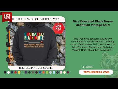 Nice Educated Black Nurse Definition Vintage Shirt