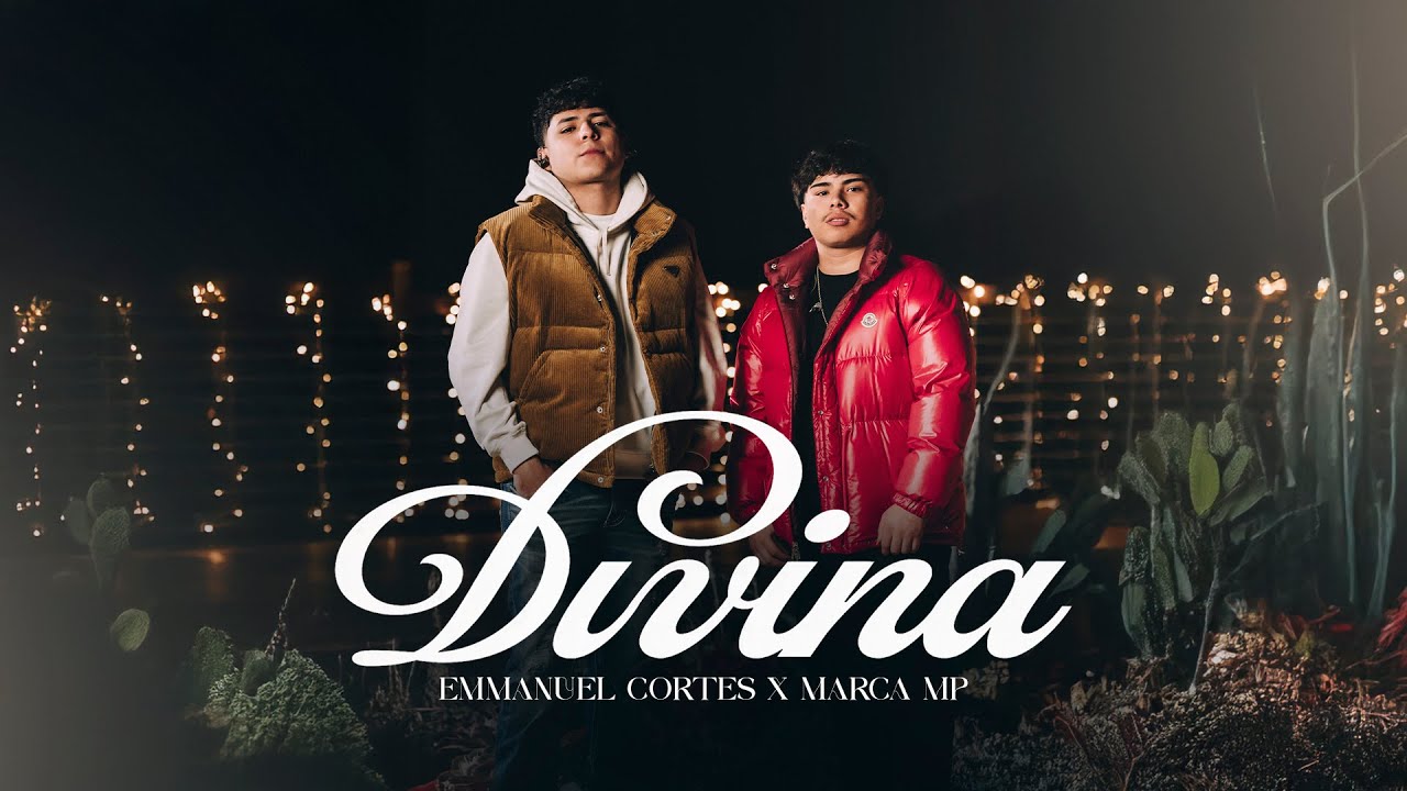 Emmanuel Cortes x Marca MP - Divina (Official Video)