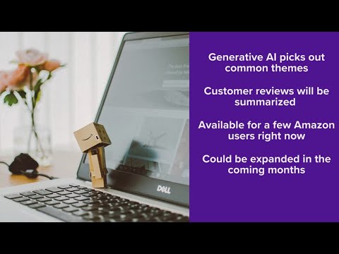 Amazon using AI to summarize product reviews