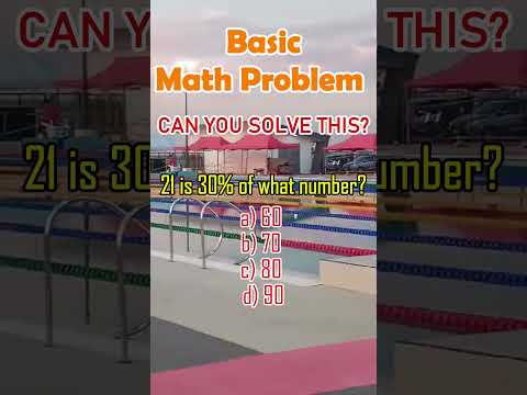 21 is 30% of what number? a) 60 b) 70 c) 80 d) 90#MathTutor #percentage #mathskills #civilservice