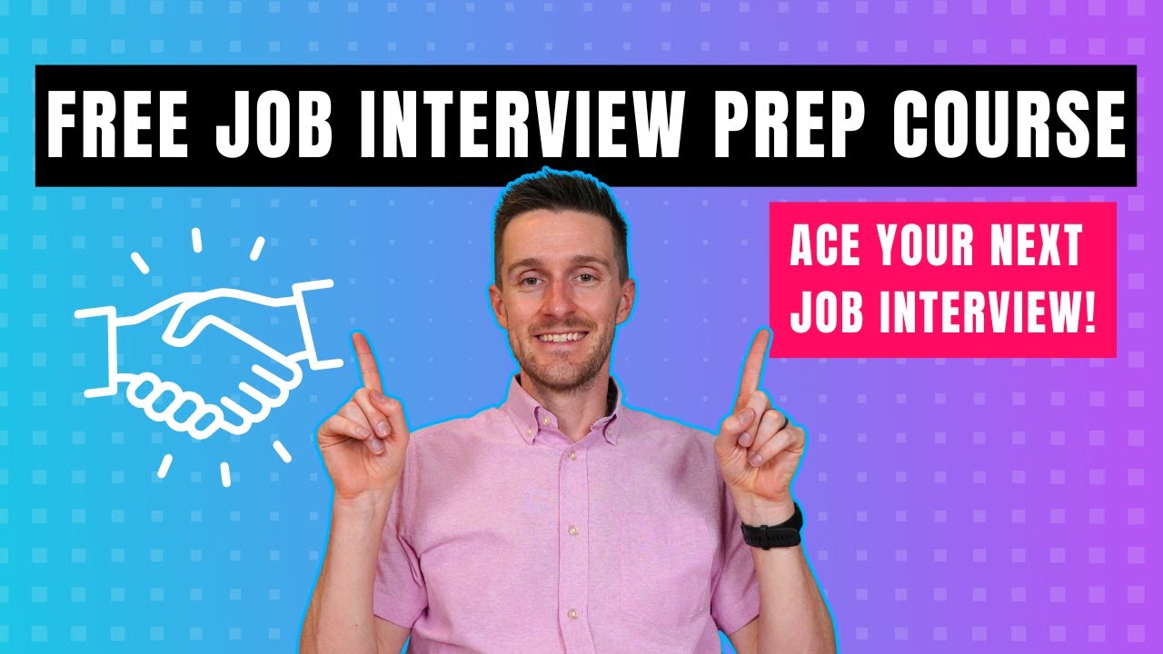 FREE Job Interview Preparation Course: Interview Tips and Sample Answers