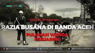 23 Warga Terjaring Razia Busana oleh Satpol PP dan WH di Banda Aceh