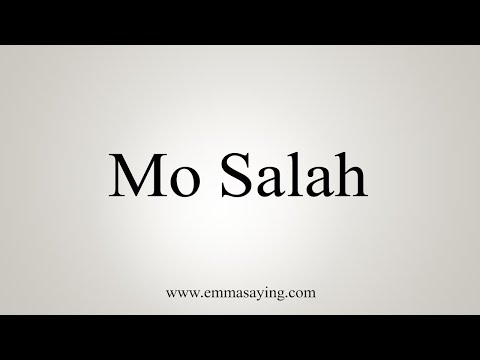 How To Say Mo Salah