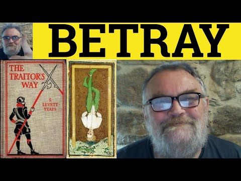 🔵 Betray Meaning - Betray Examples - Betray Defined - 501 Synonyms and Antonyms