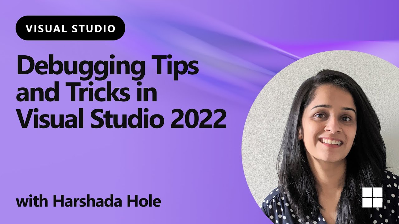 Debugging Tips and Tricks in Visual Studio 2022