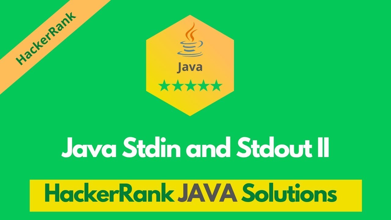 HackerRank Java Stdin and Stdout II problem solution in Java | Java solutions | Programmingoneonone
