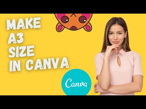 How to Make A3 Size in Canva