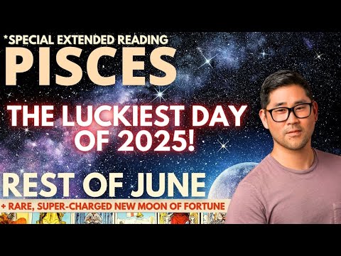 Pisces - YOU HAVE THE LONGEST READING - NO OTHER SIGN GOT THIS! 🔥🌠June 23-30 Tarot Horoscope