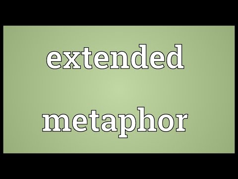 Extended metaphor Meaning