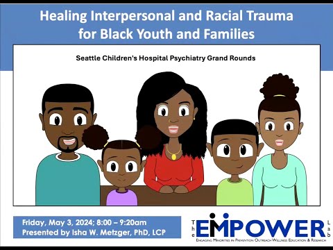 Healing Interpersonal and Racial Stress and Trauma for Black Clients