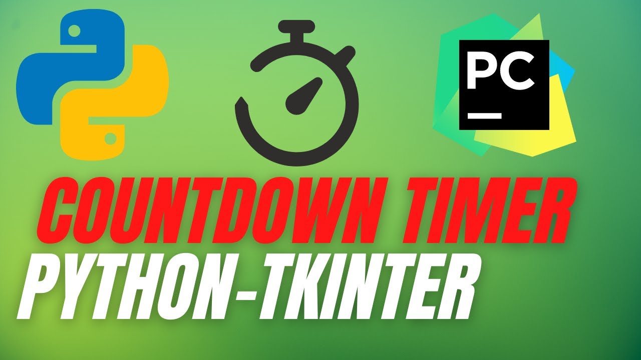 Create Countdown Timer using Python-Tkinter - countdown timer using python