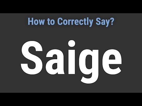 How to Pronounce Name Saige (Correctly!)