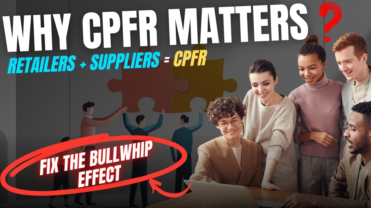 What is CPFR ? | CPFR Explained | Collaborative Planning Forecasting Replenishment in Supply Chain