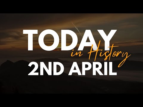 April 2: Landmark Events from Ponce de León to Pope John Paul II