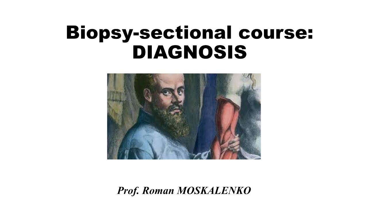 Autopsy course: diagnosis principles