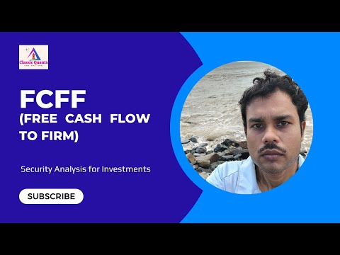 8. Free Cash Flow to Firm (FCFF) | Security Analysis for Investments #finance #fdff #dcf #valuation