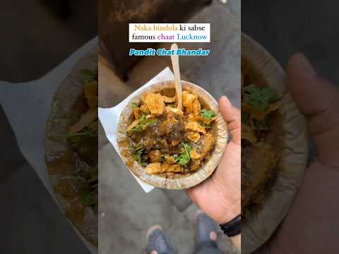 Lucknow Ki Sabse Famous Chaat | Pandit Ji Chaat Bhandar ! Hindola Naka