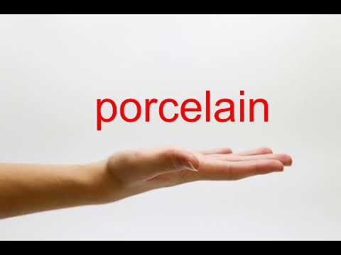How to Pronounce porcelain - American English