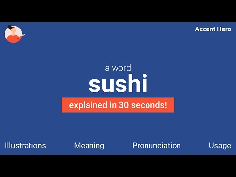 SUSHI - Meaning and Pronunciation