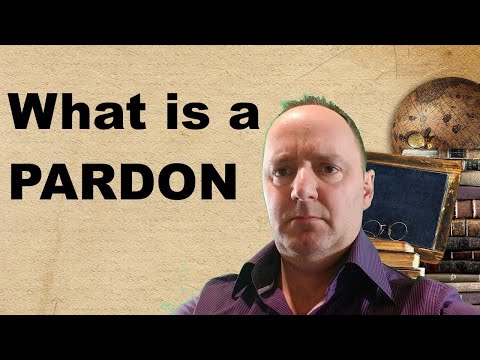 What is a Pardon [legal terminology explained]