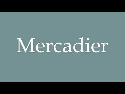 How to Pronounce ''Mercadier'' Correctly in French