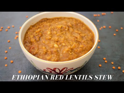 Misir wot | Ethiopian red lentil stew | Vegan Ethiopian lentils