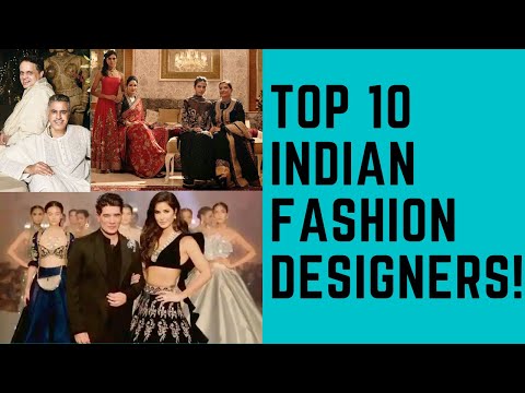 Top 10 Indian Fashion Designers | Top 10 Brainovita |